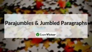 Solving Parajumbles or Jumbled paragraphs | ExamVictor